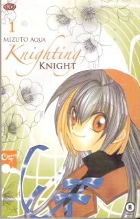 Knighting Knight 01 by Aqua Mizuto | Goodreads