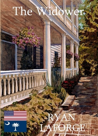 The Widower by Ryan LaForge | Goodreads