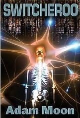 Switcheroo by Adam Moon | Goodreads