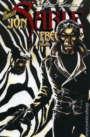 The Complete Jon Sable, Freelance, Vol. 7 by Mike Grell | Goodreads