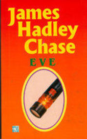 Eve by James Hadley Chase | Goodreads