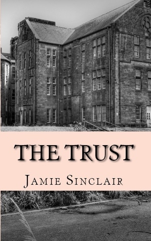 The Trust by Jamie Sinclair | Goodreads