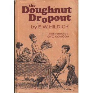The Doughnut Dropout by E.W. Hildick | Goodreads