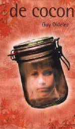 De Cocon by Guy Didelez | Goodreads