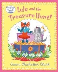 Lulu and the Treasure Hunt by Emma Chichester Clark | Goodreads