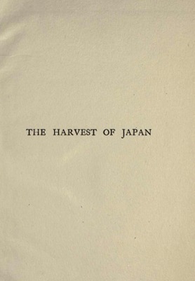 The harvest of Japan by C. Bogue Luffmann | Goodreads