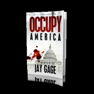 Occupy America by Jay Gage | Goodreads
