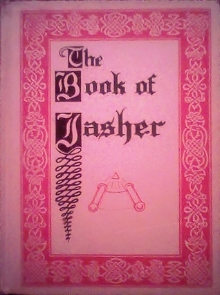 Book of Jasher (Flaccus Albinus Alcuinus ) by Jacob Ilive | Goodreads
