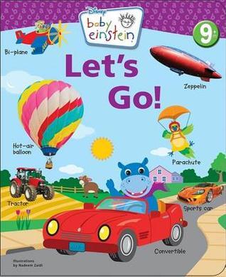 Let's Go! (Disney Baby Einstein) by Susan Ring | Goodreads