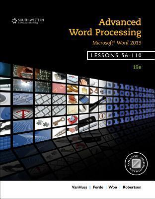 Advanced Word Processing, Lessons 56-110: Microsoft Word by Susie H ...