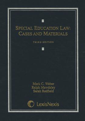 Special Education Law: Cases and Materials by Mark C. Weber | Goodreads