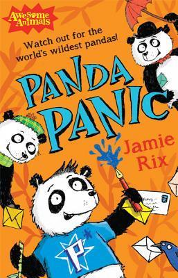 Panda Panic (Panda Panic #1) by Jamie Rix | Goodreads