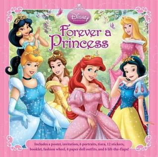 Disney Princess Forever a Princess by Walt Disney Company | Goodreads