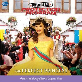 The Perfect Princess by Walt Disney Company | Goodreads