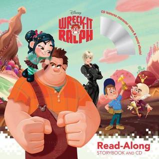 Wreck-It Ralph Read-Along Storybook and CD by Walt Disney Company ...