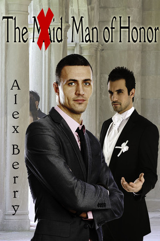 The Man of Honor by Alex Berry | Goodreads
