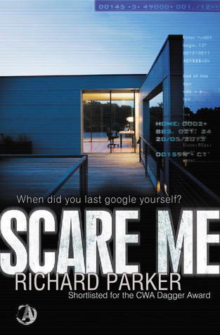 Scare Me by Richard Jay Parker | Goodreads
