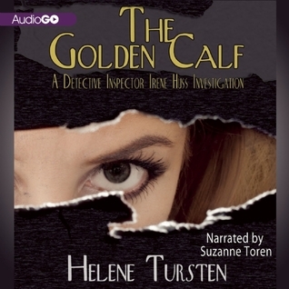 The Golden Calf by Helene Tursten | Goodreads