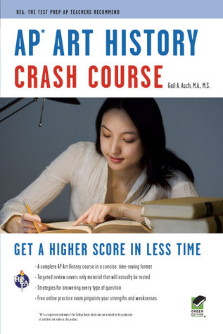 AP® Art History Crash Course Book + Online (Advanced Placement by Gayle ...