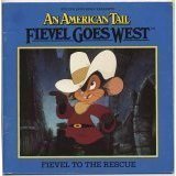 Fievel Goes West: Fievel to the Rescue by Charles Swenson | Goodreads