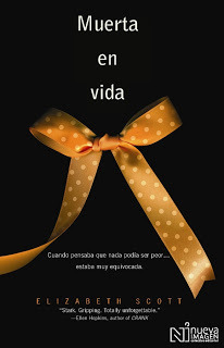 Muerta en vida by Elizabeth Scott | Goodreads