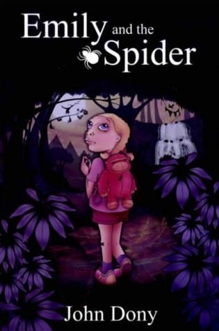 Emily and The Spider by John Dony | Goodreads