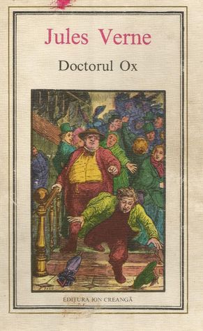 Doctorul Ox by Jules Verne | Goodreads