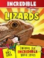 Incredible Lizards by Mark Smith | Goodreads