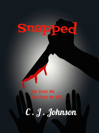 Snapped by C.J. Johnson | Goodreads