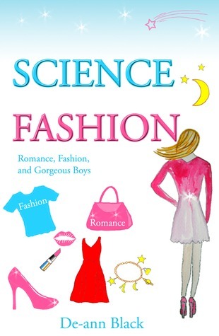 Science Fashion by De-ann Black | Goodreads