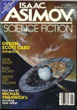 Isaac Asimov's Science Fiction Magazine, January 1987 by Gardner Dozois | Goodreads