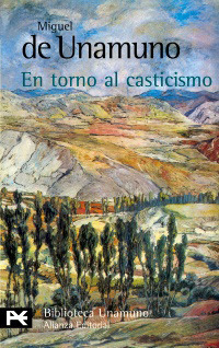 En torno al casticismo (Biblioteca de Autor) by Miguel de Unamuno ...