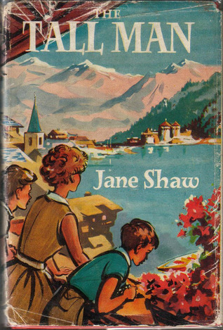 The Tall Man by Jane Shaw | Goodreads