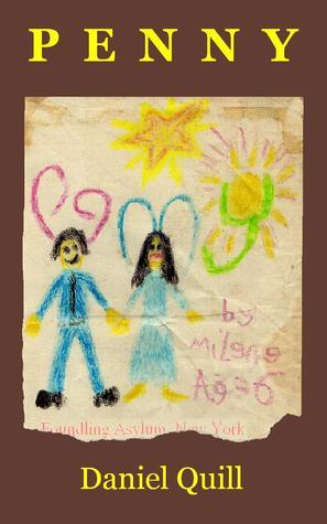 Penny by Daniel Quill | Goodreads