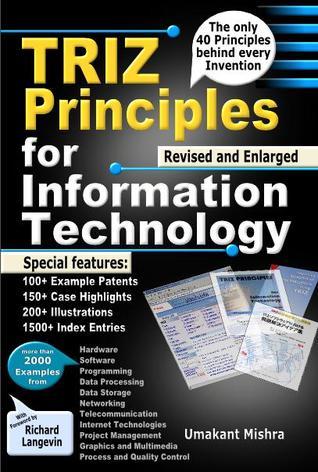 TRIZ Principles for Information Technology by Umakant Mishra | Goodreads
