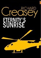 Eternity's Sunrise (A New Doc Palfrey Thriller) by Richard Creasey ...