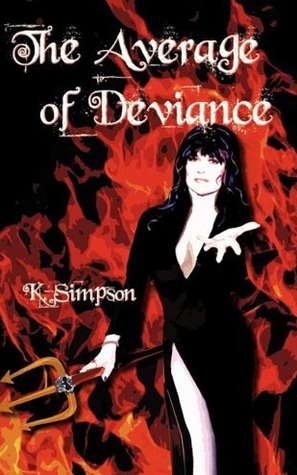 The Average of Deviance (The Devil’s Workshop, #2) by K. Simpson | Goodreads