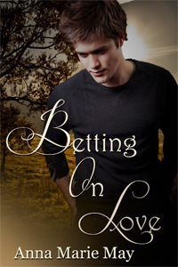 Betting on Love by Anna Marie May | Goodreads