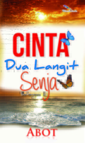 Cinta Dua Langit Senja 2 by Abot | Goodreads