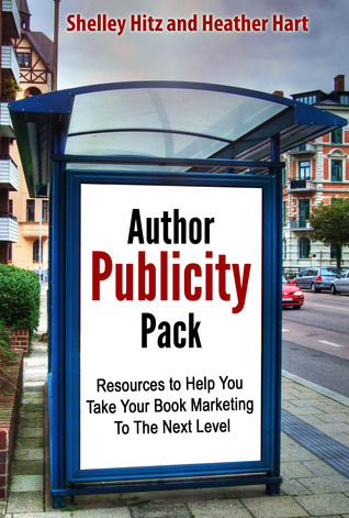 Author Publicity Pack: Resources to Help You Take Your Book Marketing ...