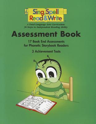 Assessment Book, First Grade, Sing Spell Read and Write, Second Edition ...