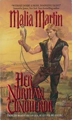 Her Norman Conqueror by Malia Martin | Goodreads