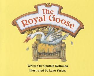 Ready Readers, Stage 3, Book 31, the Royal Goose, Single Copy by Modern ...