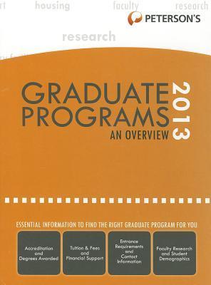 Peterson's Graduate & Professional Programs and Overview 2013 by ...
