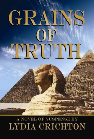 Grains of Truth (The Truth Be Told #1) by Lydia Crichton | Goodreads