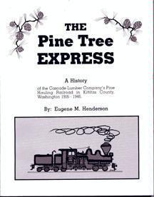 The Pine Tree Express by Eugene M. Henderson | Goodreads