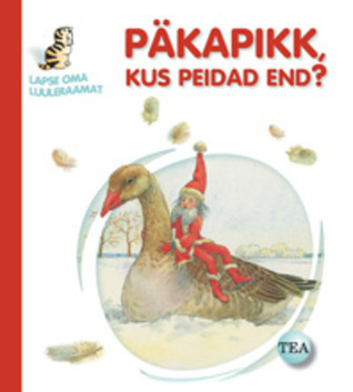 Päkapikk, kus peidad end? by Priit Aimla | Goodreads