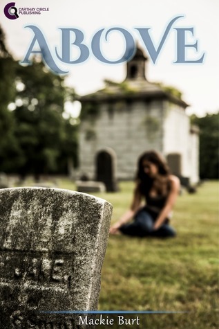 Above (Above, #1) by Mackie Burt | Goodreads