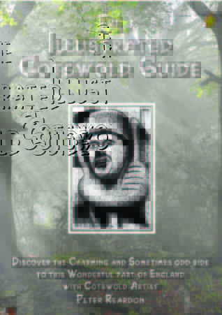 The Illustrated Cotswold Guide by Peter Reardon | Goodreads