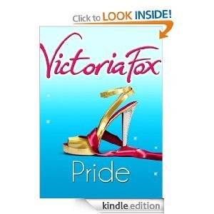 Pride (A short tale of Temptation, #2) by Victoria Fox | Goodreads
